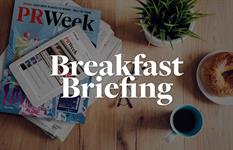 Breakfast Briefing: 5 things for PR pros to know on Monday morning | PR ...