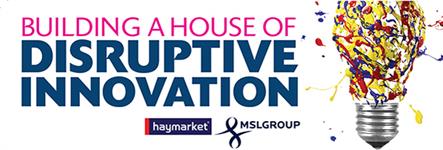 Building a house of disruptive innovation | PR Week