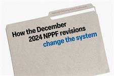 How the most recent NPPF revisions change the system, and their ...