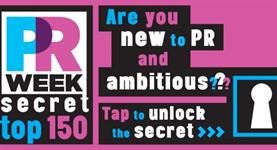 PRWeek launches Secret Top 150 | PR Week UK
