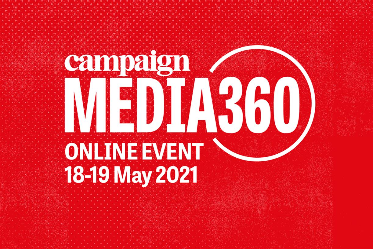Campaign Media360: full round-up