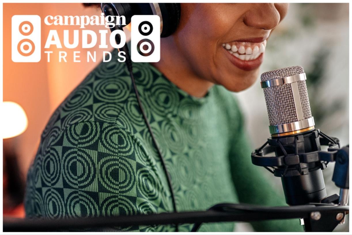Campaign Audio Trends: Podcast audiences are getting younger and listening for longer | Campaign US