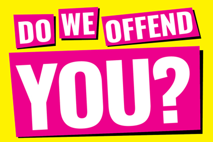 February 2016 edition: Do we offend you?