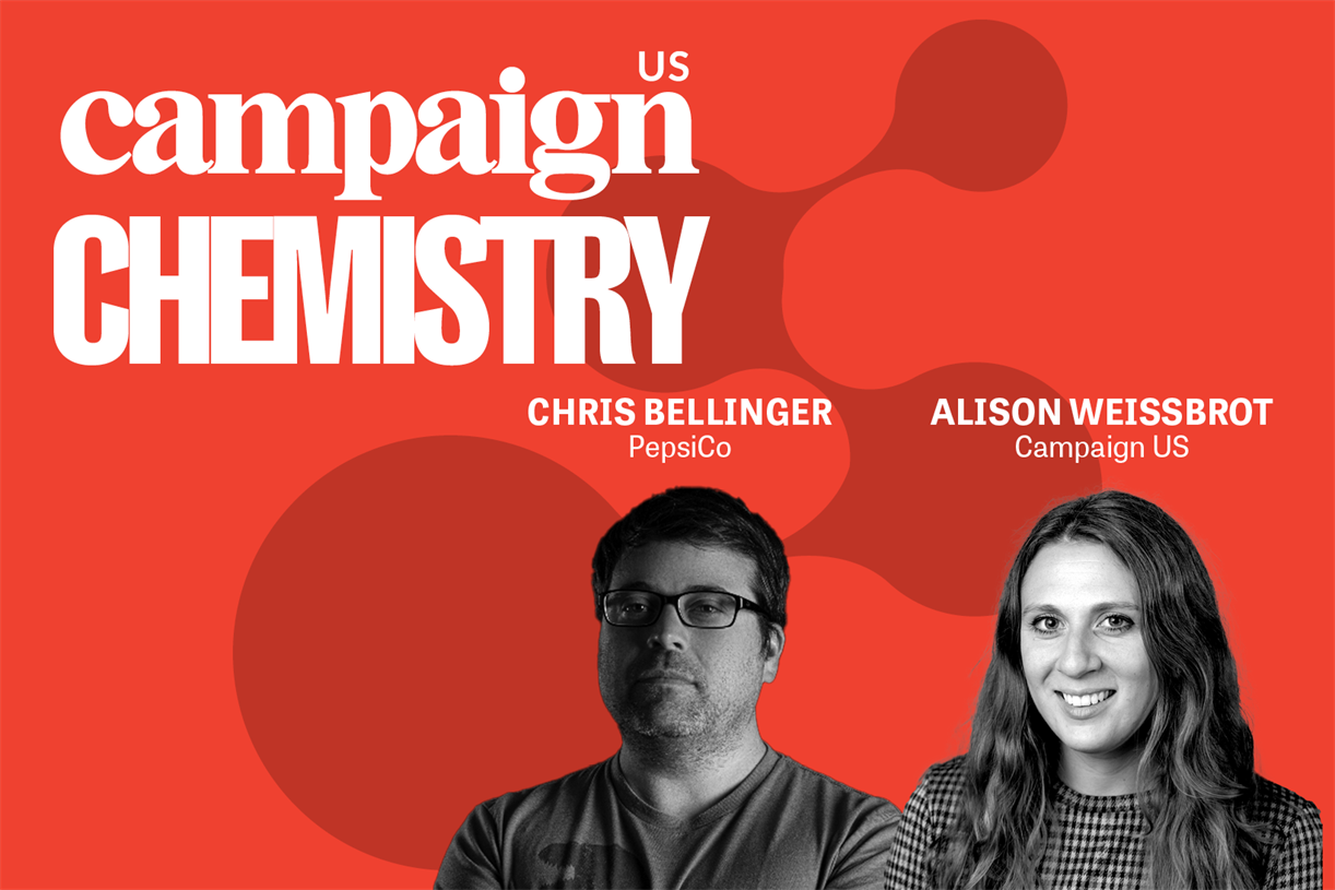 Campaign Chemistry: PepsiCo VP of creative and digital Chris Bellinger ... Campaign Chemistry: PepsiCo VP of creative and digital Chris Bellinger ...