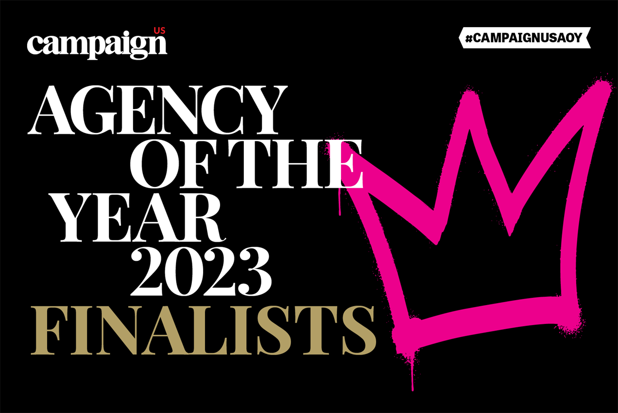 REVEALED: The Campaign US 2023 Agency of the Year shortlist | Campaign US