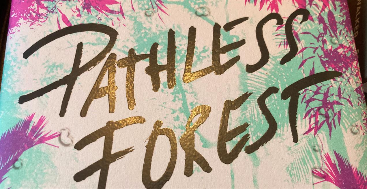 Book review: Pathless Forest: The Quest to Save the World's Largest ...