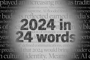 ‘It was unhinged chaos’ – PR in 2024 (in 24 words) | PR Week UK