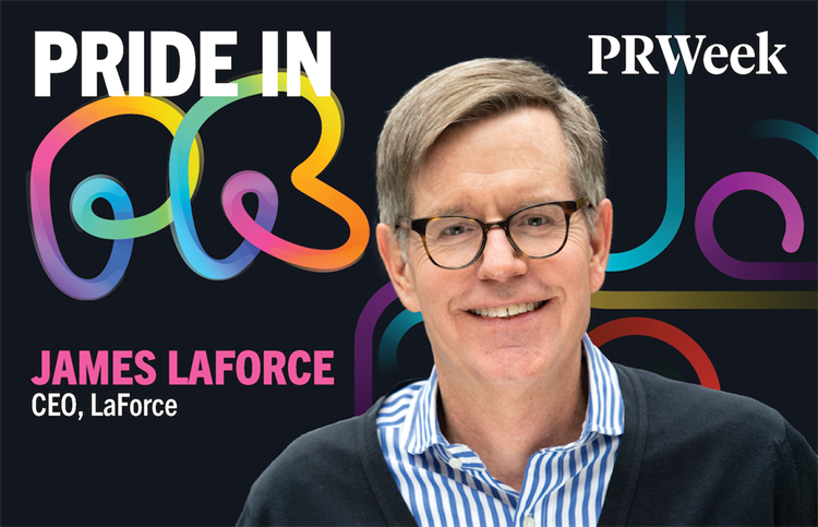 Pride in PR: James LaForce | PR Week