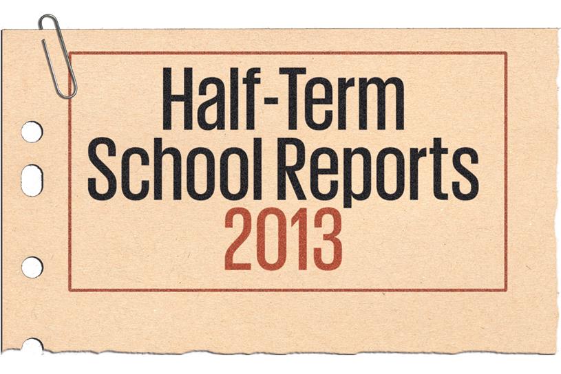 Half-Term Reports 2013: Making the grade