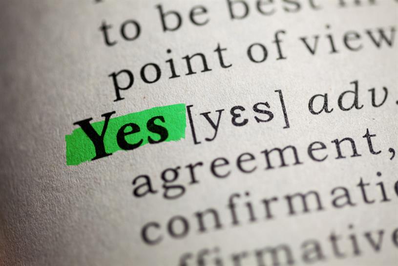 Why "Yes, if" will be your new credo | Campaign US