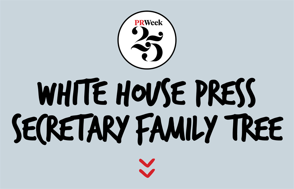 PRWeek 25th Anniversary Family Trees: White House press secretaries ...