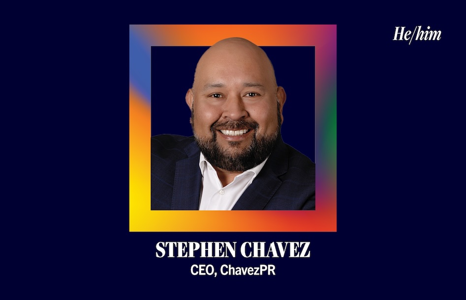 Pride in PR: Stephen Chavez | PR Week