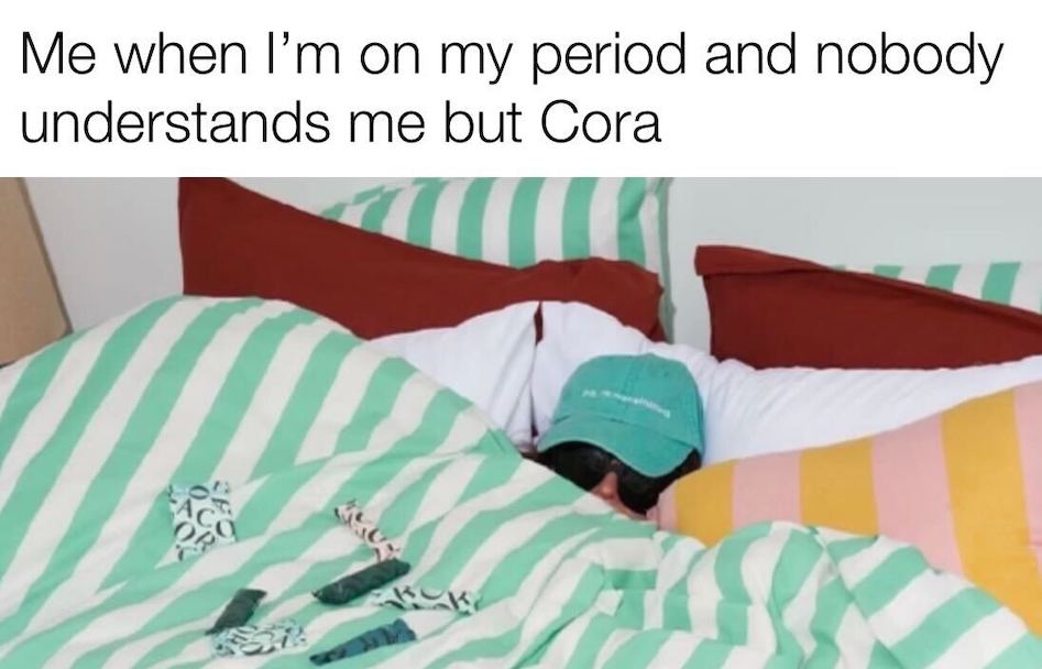 Cora is normalizing period talk with memes | PR Week