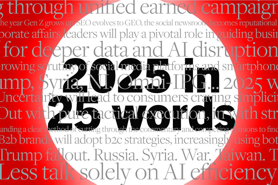 ‘2025 will be shaped by uncertainty’ – PR pros offer 25 words on what ...